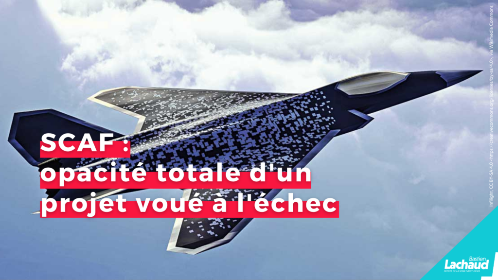 SCAF : opacité totale d'un projet voué à l'échec - Bastien Lachaud